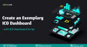 ICO Dashboard Script | Create a Robust ICO dashboard